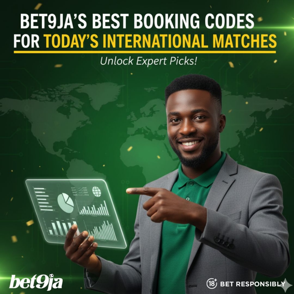 Bet9ja's Best Booking Codes For Today's International Matches | Blog Bet9ja